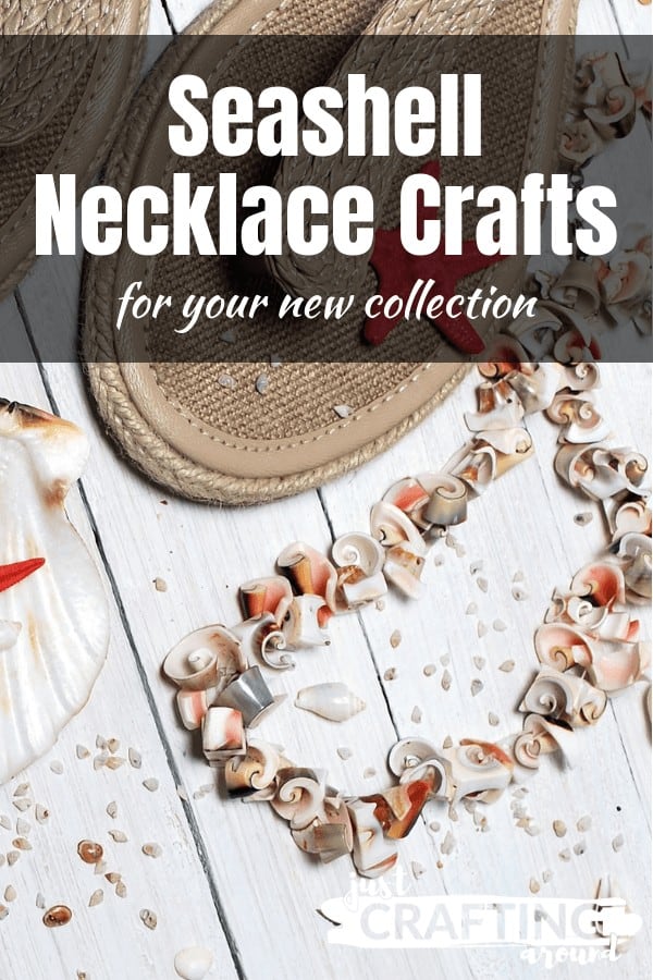 DIY Seashell Necklace Crafts Ideas - JustCraftingAround