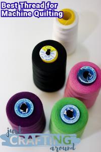The Best Thread for Machine Quilting: How to Choose & Where to Buy ...